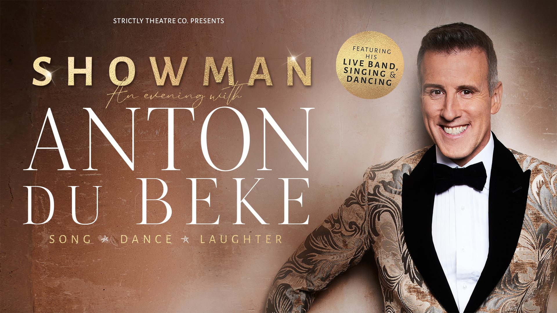 Anton Du Beke: Showman Tickets | New Victoria Theatre, Woking in Woking | ATG Tickets